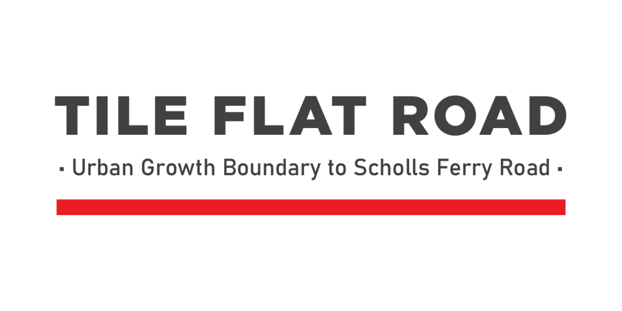 Tile Flat Road (Urban Growth Boundary to Scholls Ferry Road ...